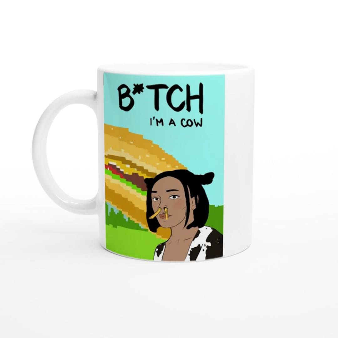 B*tch I'm A Cow Doja Cat Mug - Etsy