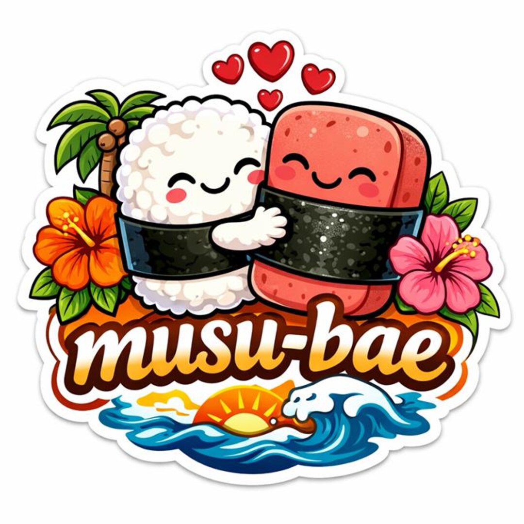 Spam Musubi "musu-bae" Funny Hawaii Sticker - Etsy