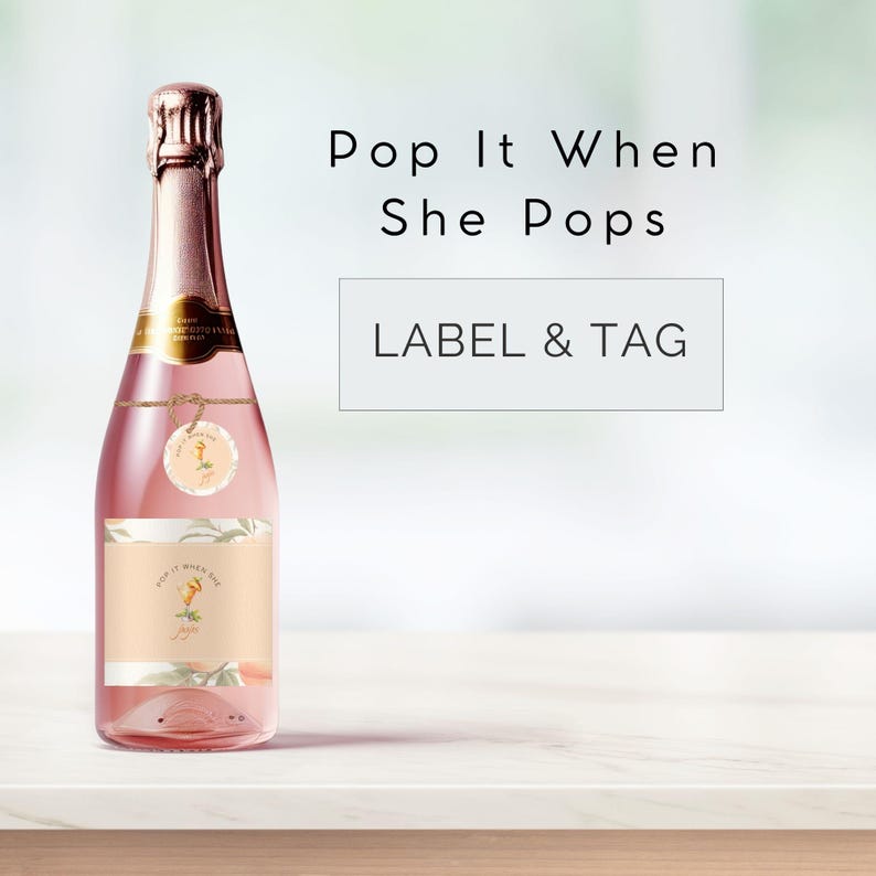 Pop It When She Pops Champagne Bottle Label, Party Favor for Baby ...