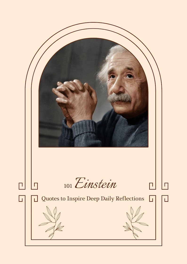 101 Einstein Quotes to Inspire Deep Daily Reflections - Etsy