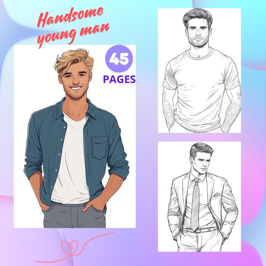 45 Coloring Pages. Handsome Man. Coloring Pages for Adults.gray Pages ...