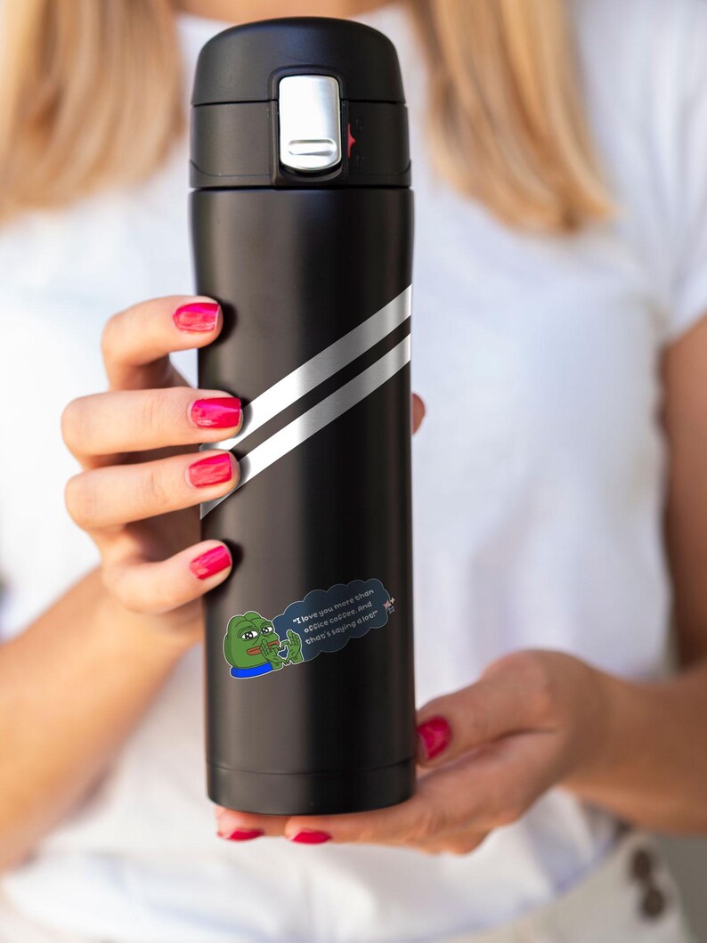 Pepe Meme Sticker Quote Office Sticker Tumbler Sticker Laptop Sticker ...