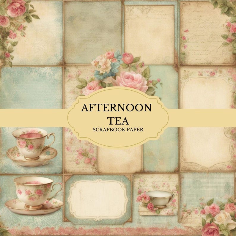 Afternoon Tea Scrapbook Paper - Vintage Teacup Digital Paper Pack ...