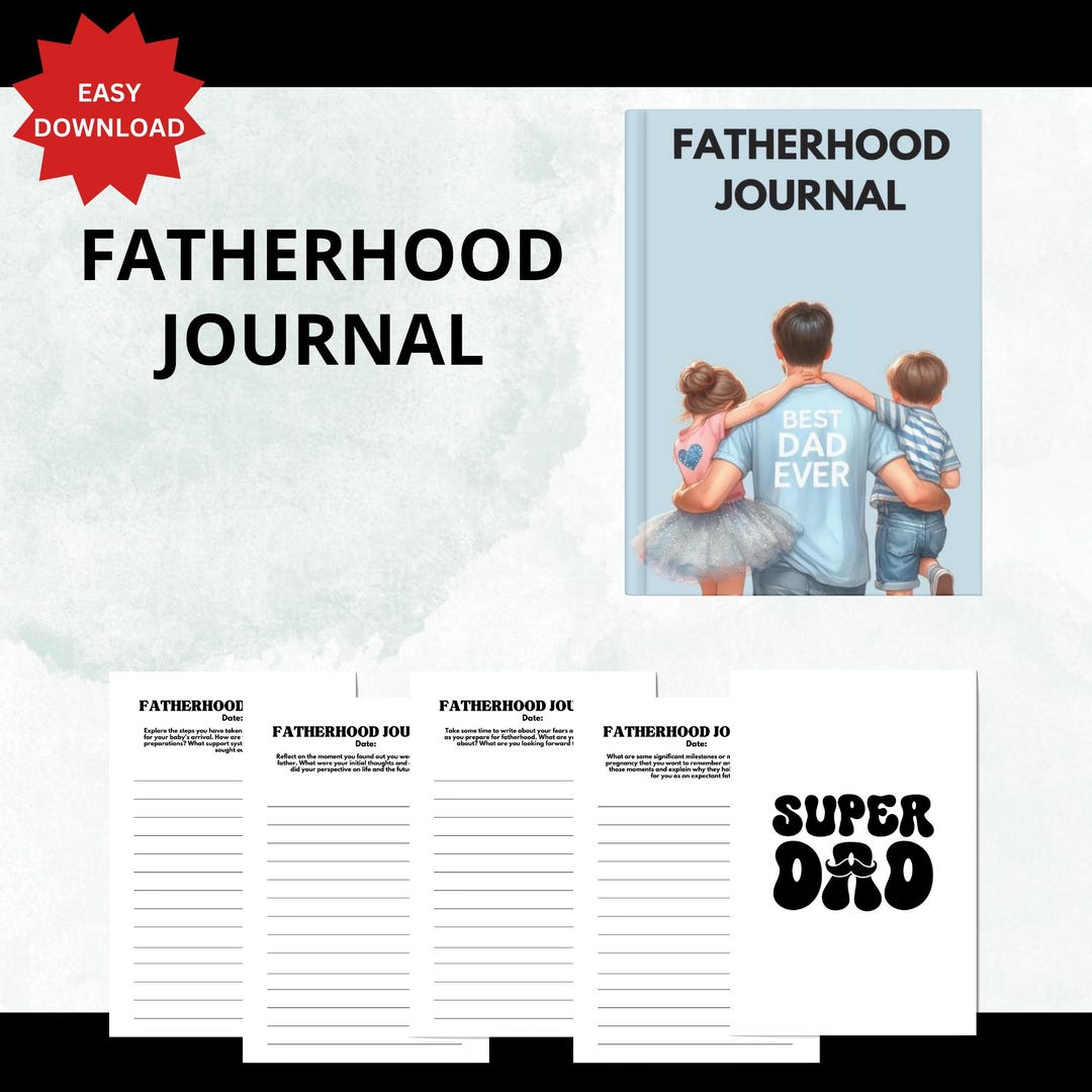 Fatherhood Printable Journal, Dad Journal, Parenting Journal, New Dad ...