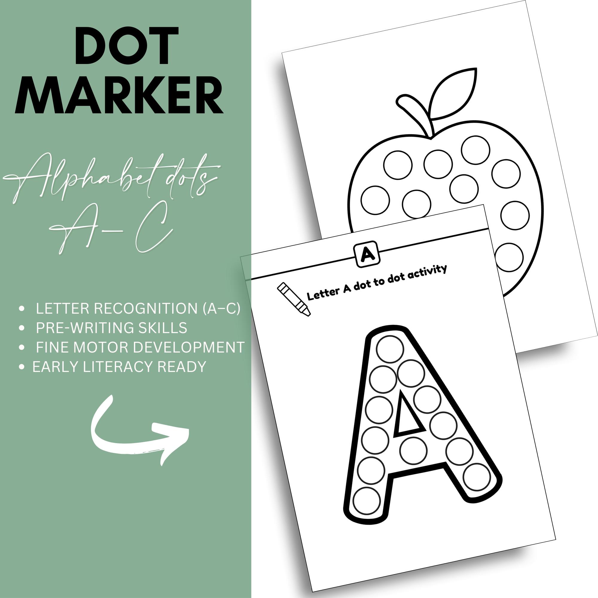 Dot Marker Alphabet Worksheets A-C – Preschool Learning (printable PDF ...