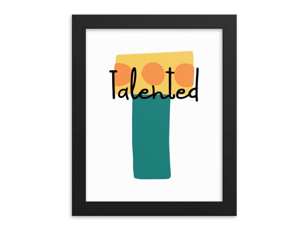 Letter T Printable, Talented Printable Wall Art - Etsy