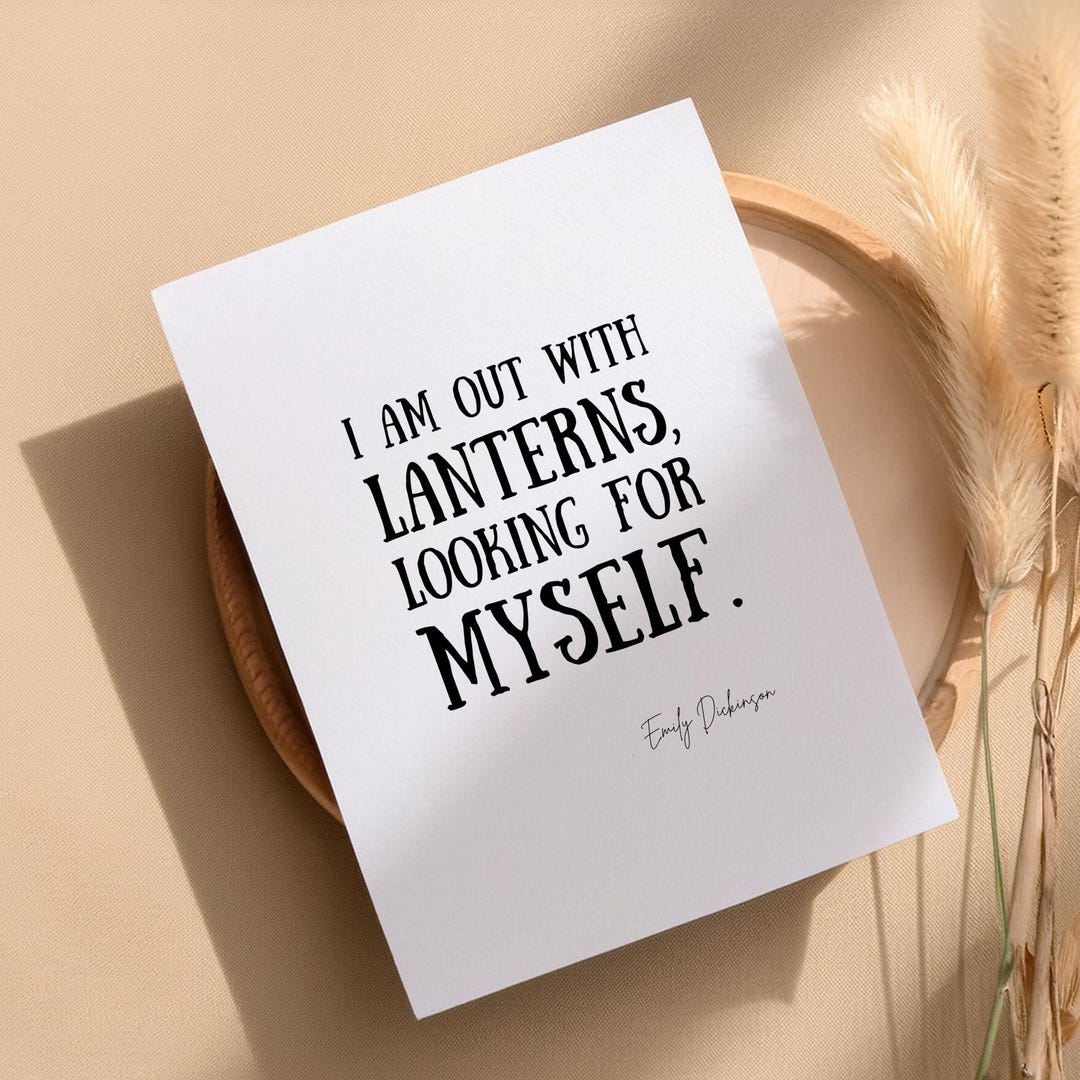 Emily Dickinson Quote Printable Wall Art, I Am Out With Lanterns ...