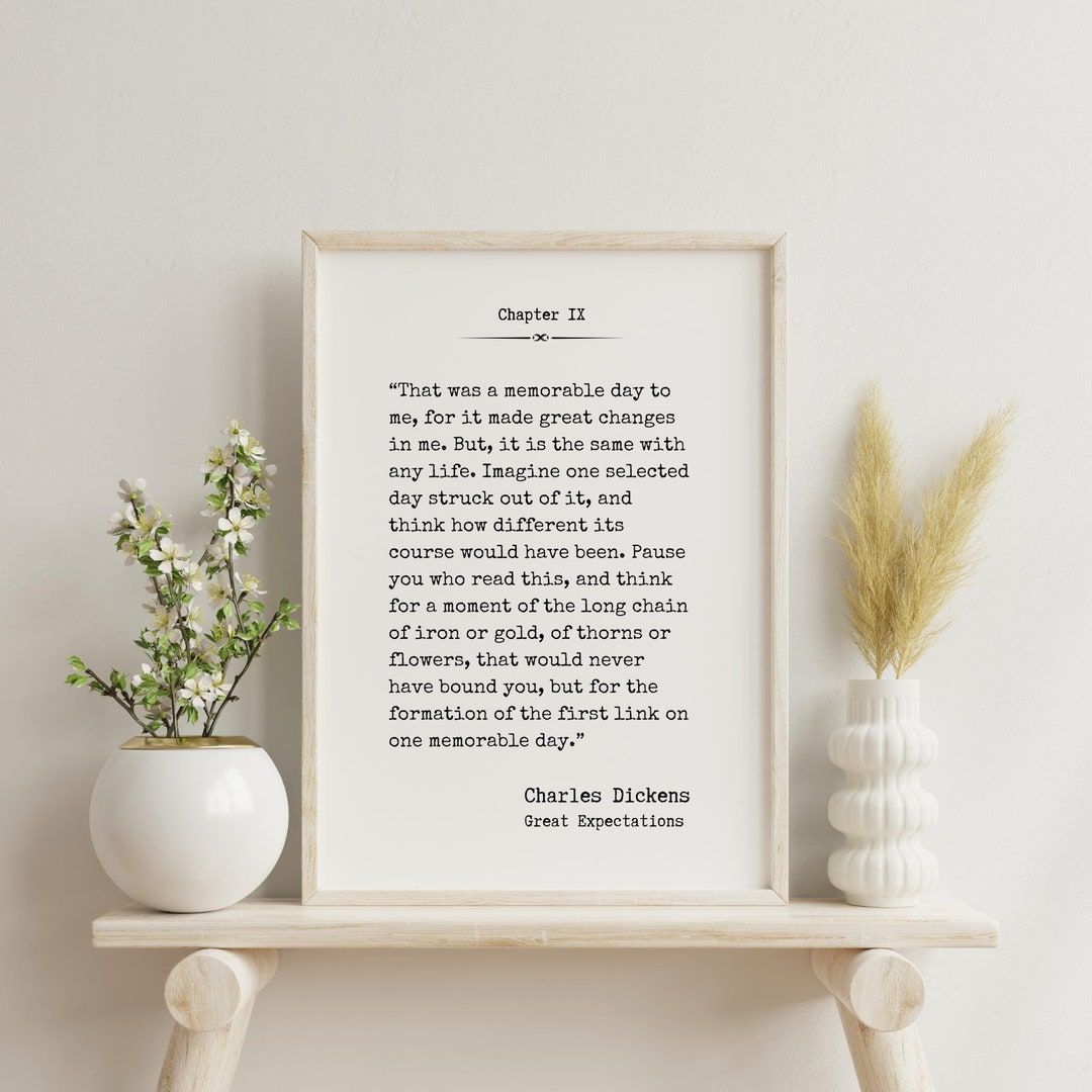 Charles Dickens Quote, Great Expectations, One Memorable Day, Book ...