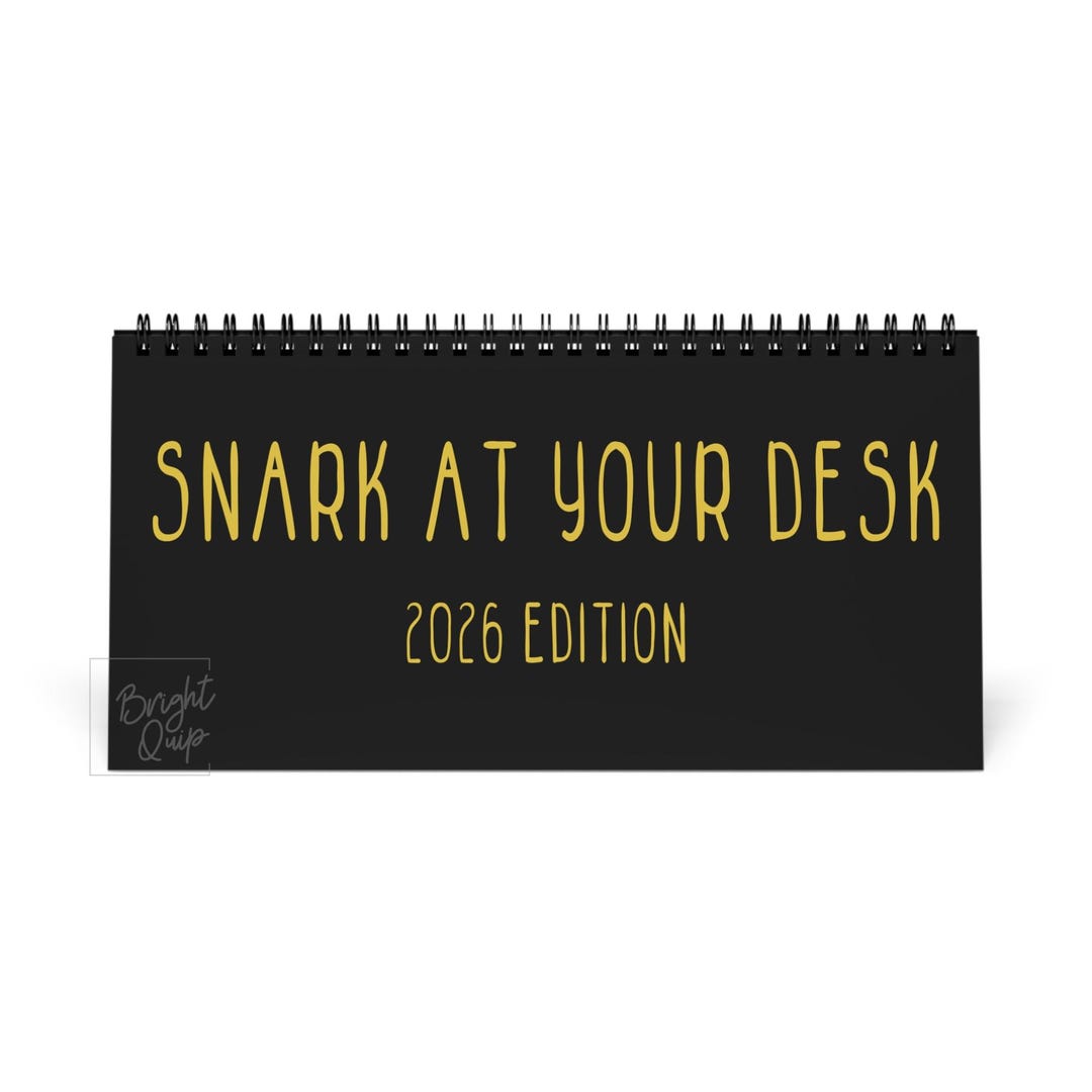 Funny Desk Calendar Snark at Your Desk 2026, Sarcastic Office Quotes ...
