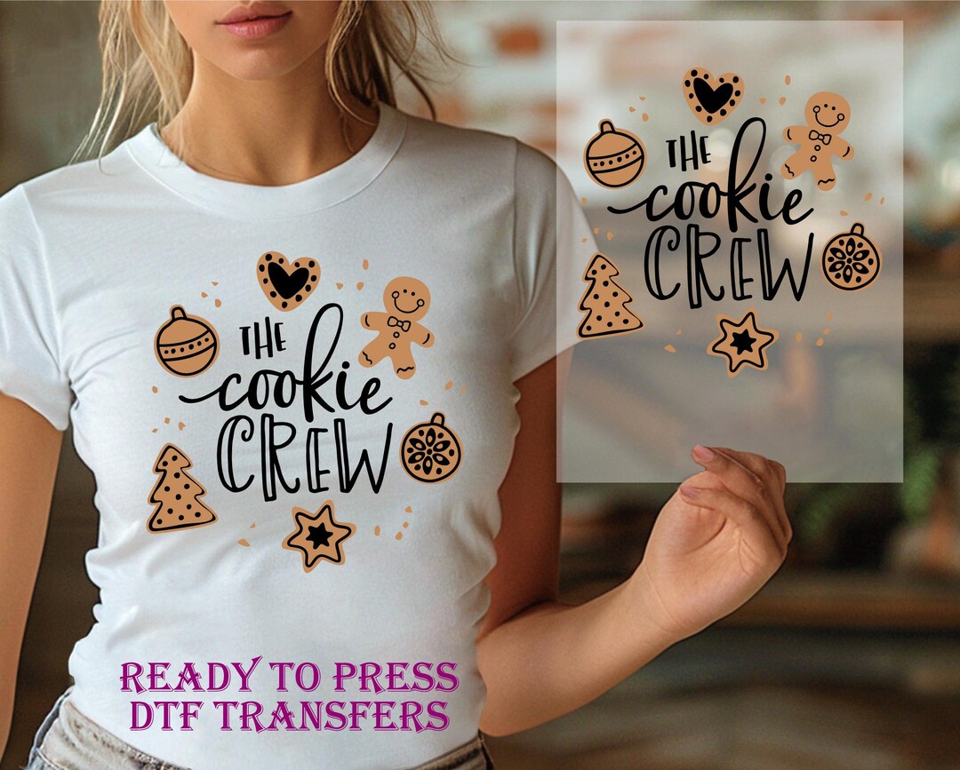The Cookie Crew Dtf, Cookie Baking Crew Dtf, Ready to Press Heat ...