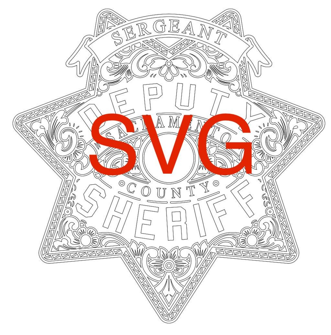 Sacramento County Sheriff Badge SVG - Etsy