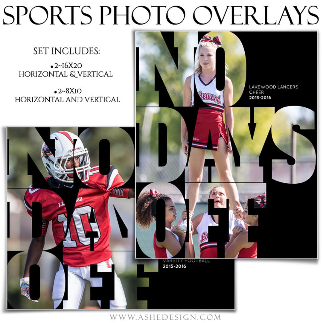Photoshop Sports Photo Overlays No Days off 2 8x10 2 16x20 .PSD Layered ...