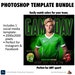 Photoshop Sports PSD Template Bundle Includes 2x3 Senior Banner, 8x10 ...