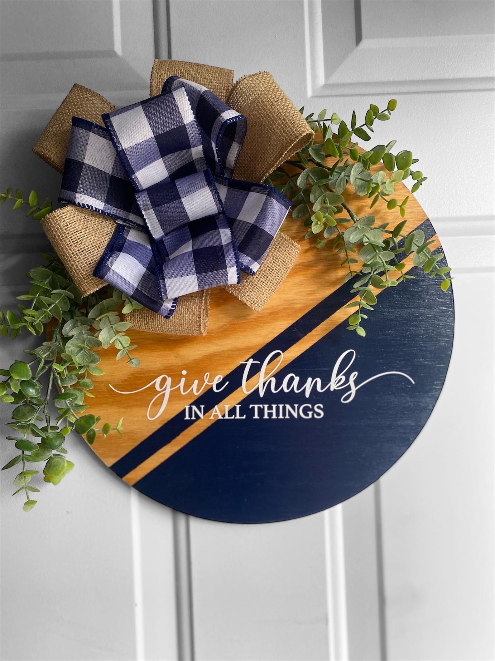 Thanksgiving Door Hanger | Give Thanks in All Things | Fall | House ...