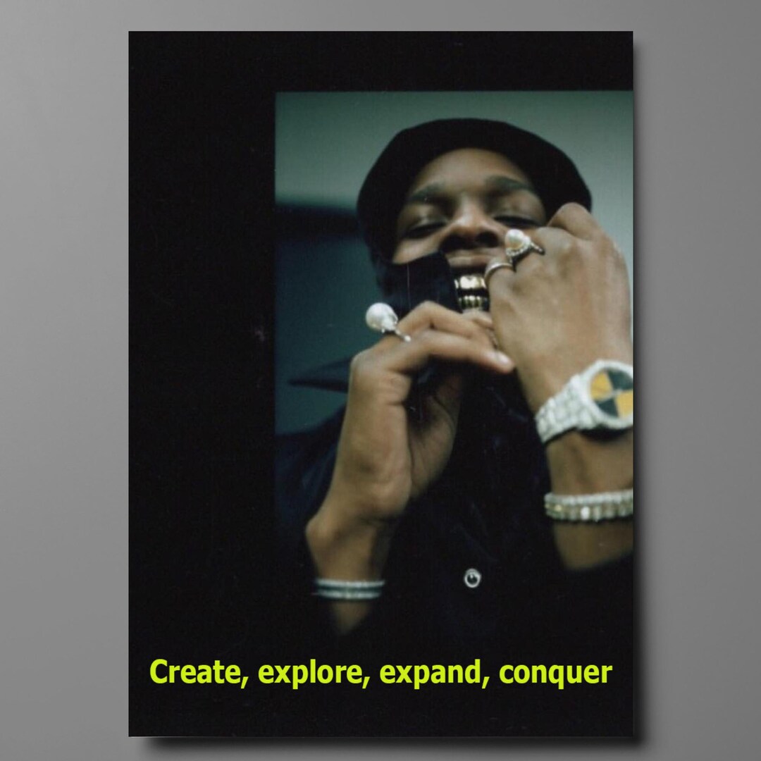 ASAP Rocky Create Explore Expand Conquer Poster Exclusive Hip-hop Wall Art Iconic Fashion ...