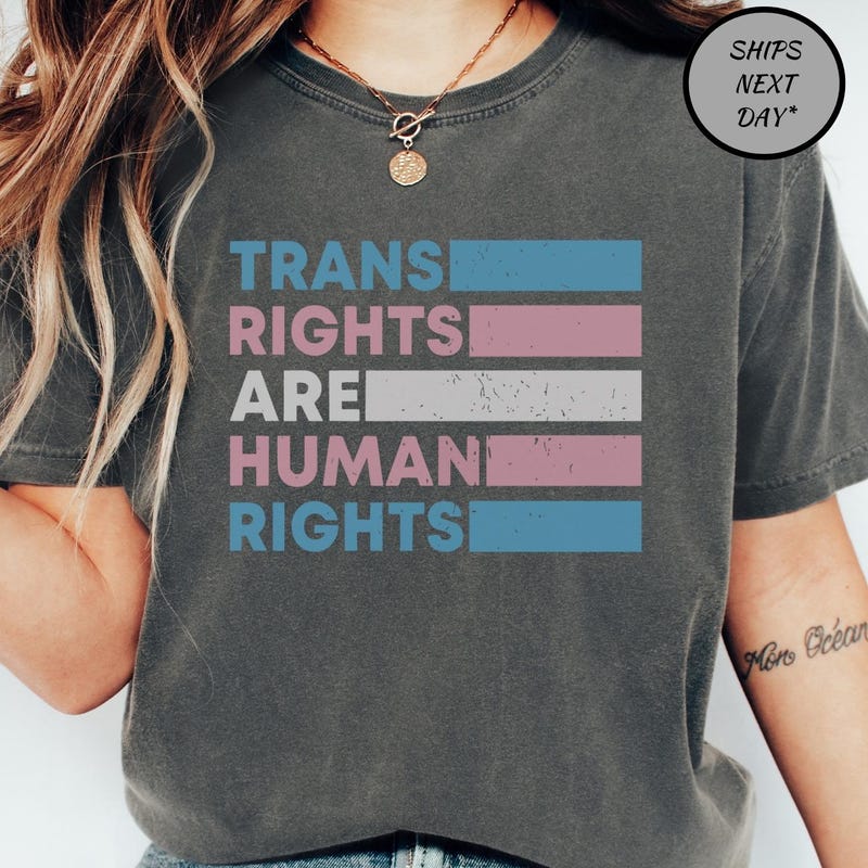 Trans Rights Are Human Rights T Shirt - Etsy