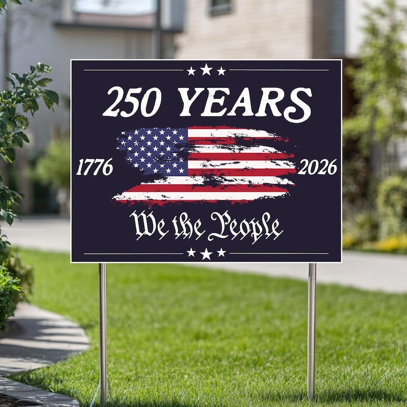 250 Years America Yard Sign - Etsy