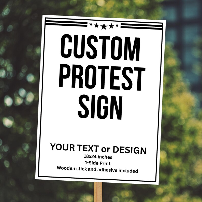 Custom Sign | Custom Text and Design Protest Sign, Personalized 18