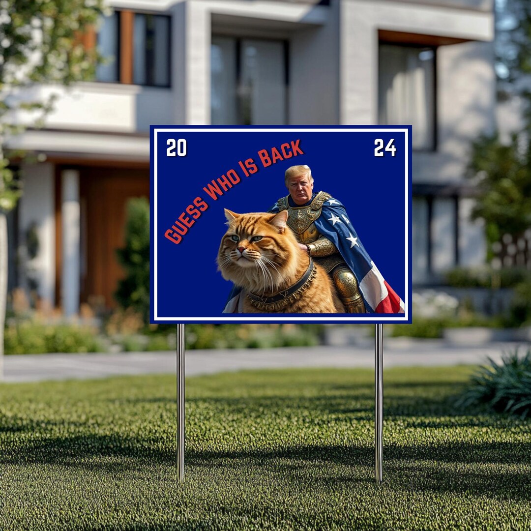 Guess Who is Back Yard Sign | Comandante Trump Yard Sign, Make America ...