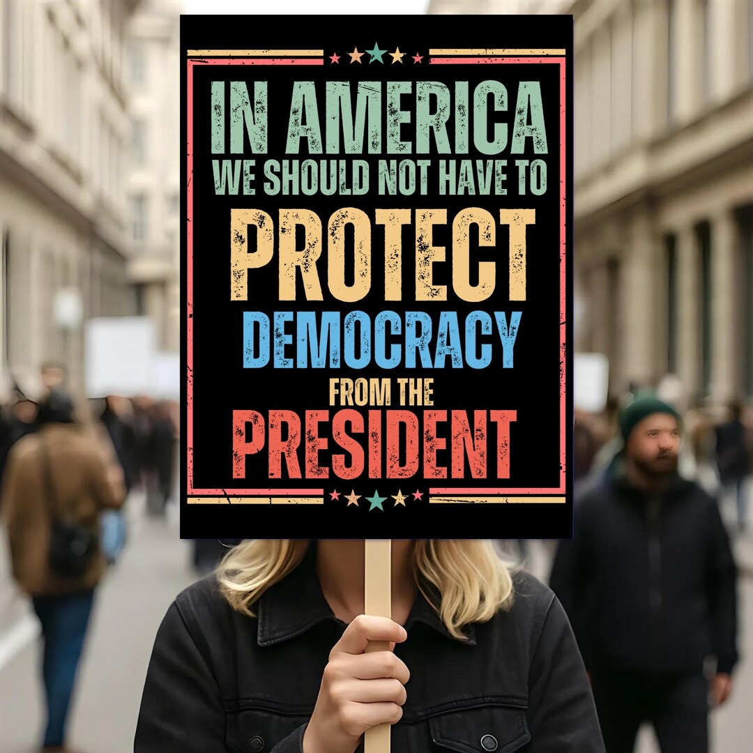 Protect Democracy Protest Sign | Political Activist Poster, Rally Sign ...