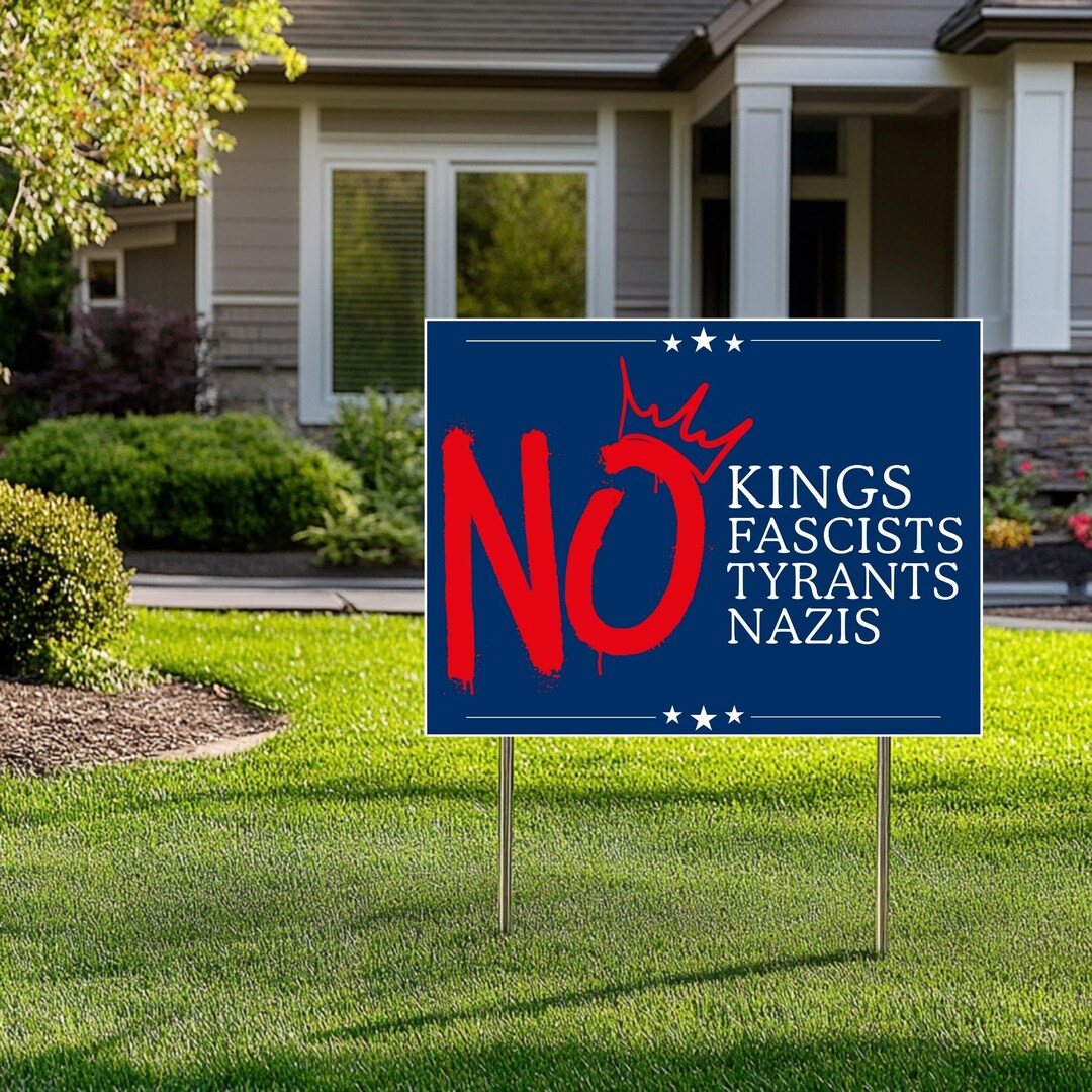 No Kings Yard Sign | Anti Trump, Anti Fascists Yard Sign, Democrat Sign ...
