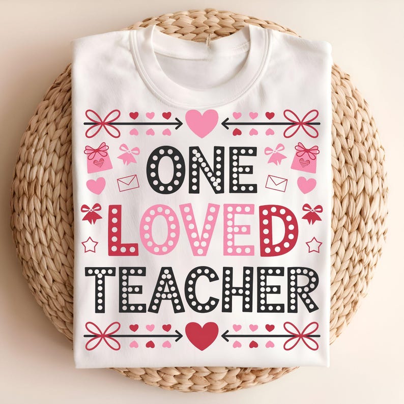 One Loved Teacher PNG, Teacher Valentines Day Sublimation Png Design ...