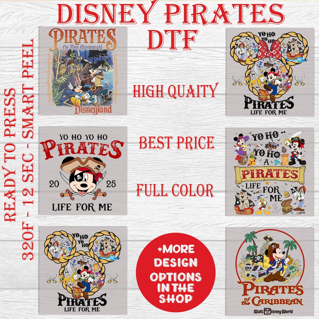 Disney A Pirate Life for Me DTF Transfers, Disney Pirates Dtf Ready to ...