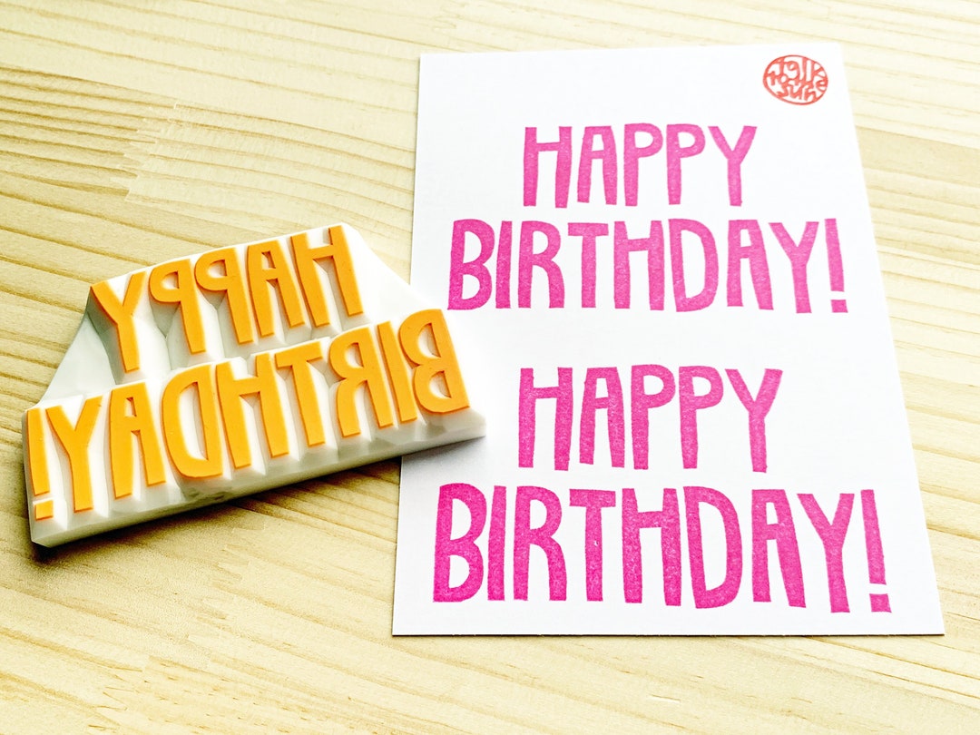 Happy Birthday Rubber Stamp, Celebration Message Stamp, Hand Carved ...