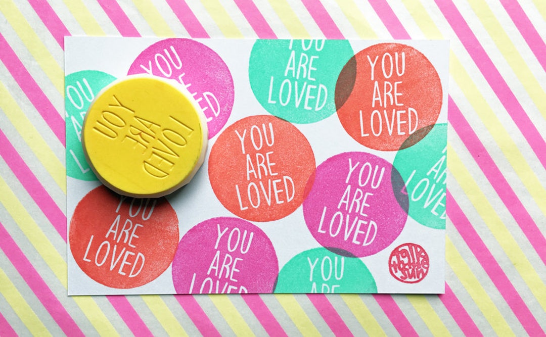 You Are Loved Rubber Stamp, Inspirational Quote Stamp, Hand Carved ...