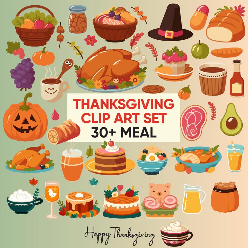 Thanksgiving Clip Art Set PNG & SVG Thanksgiving Dinner, Cute Meals ...