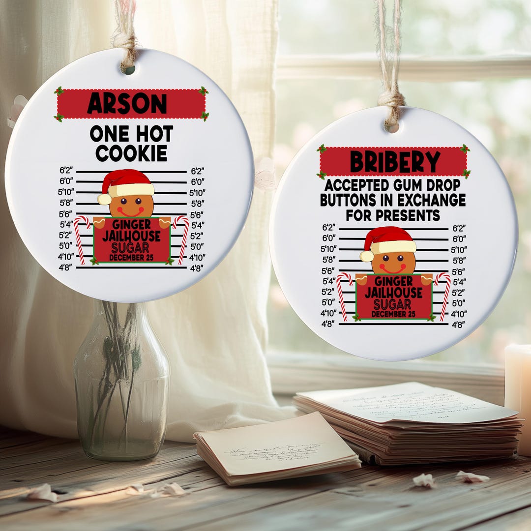 Arson Cookie List, Gingerbread Mugshot Ornament,funny Christmas ...