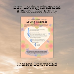 DBT Loving Kindness Mindfulness Handout | Printable Worksheet for ...