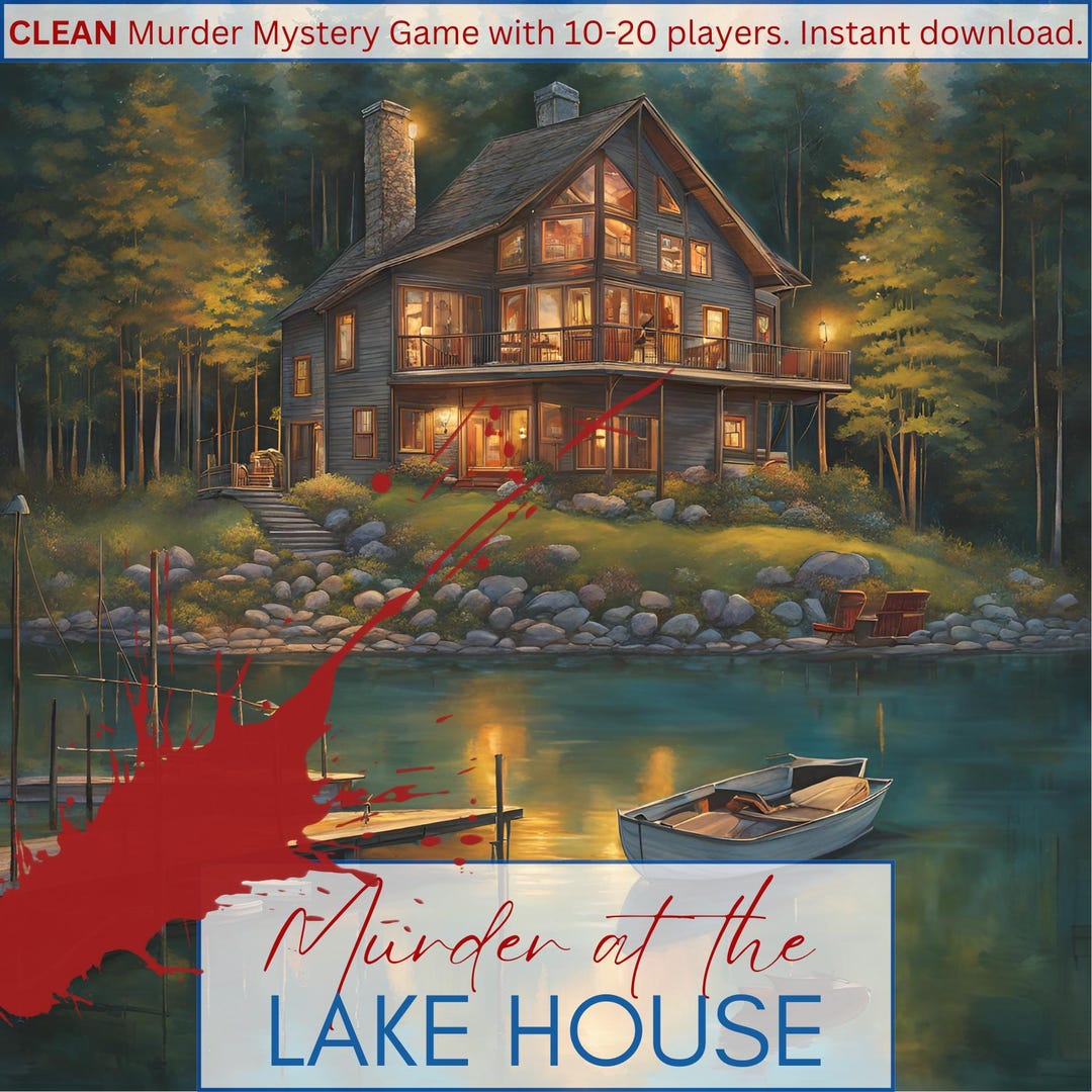 CLEAN Murder at the Lake House: Murder Mystery Dinner or Party Game ...