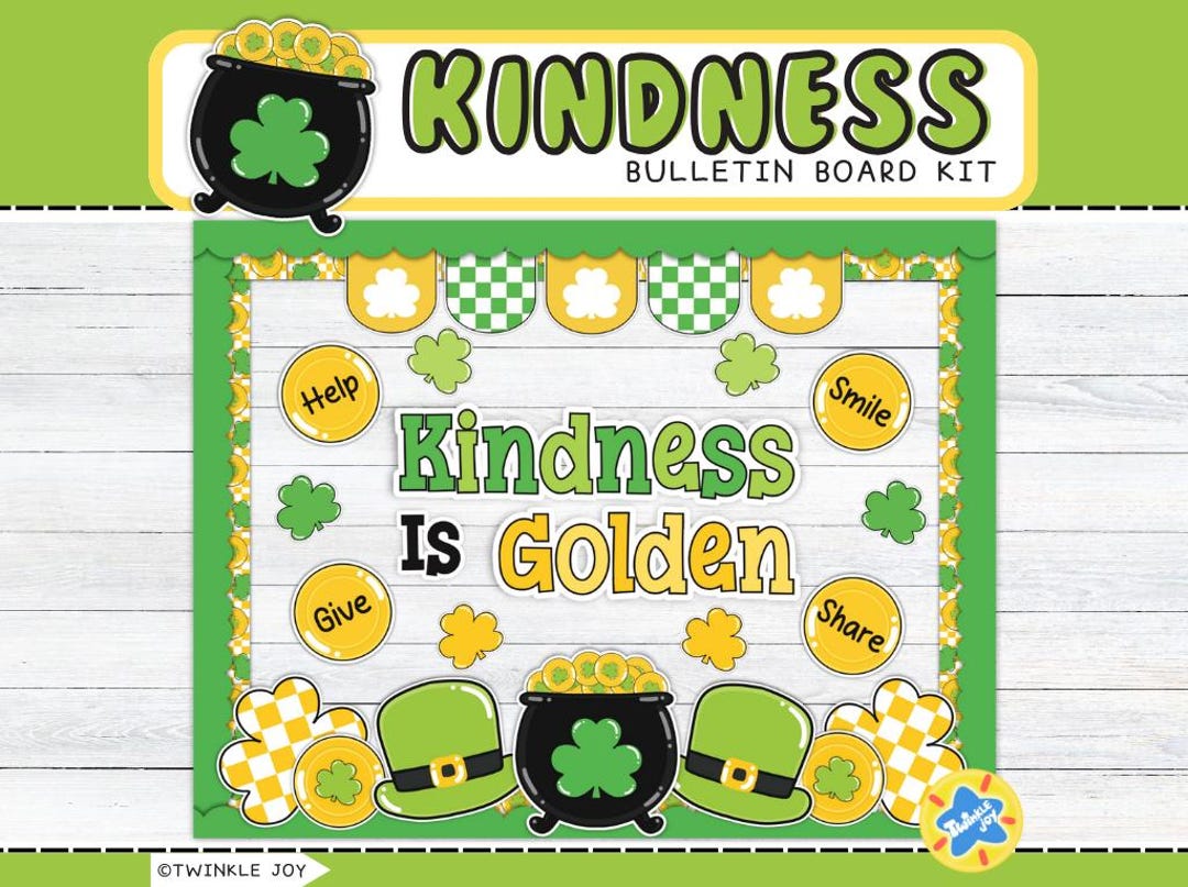 Kindness is Golden, St. Patrick’s Day Bulletin Board Kit | March ...