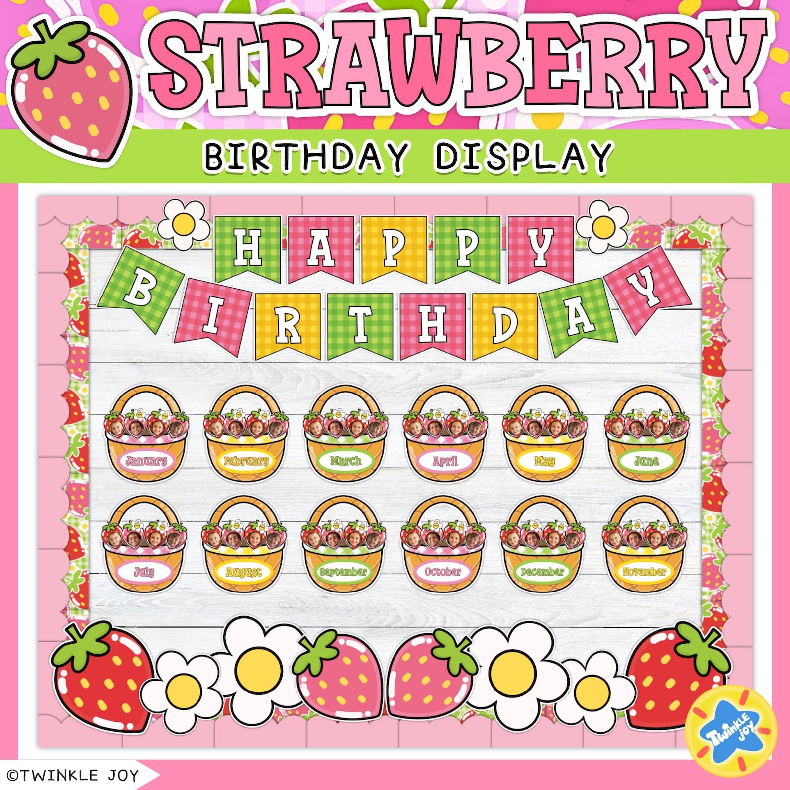Strawberry Birthday Bulletin Board Kit: Editable Classroom Decor ...