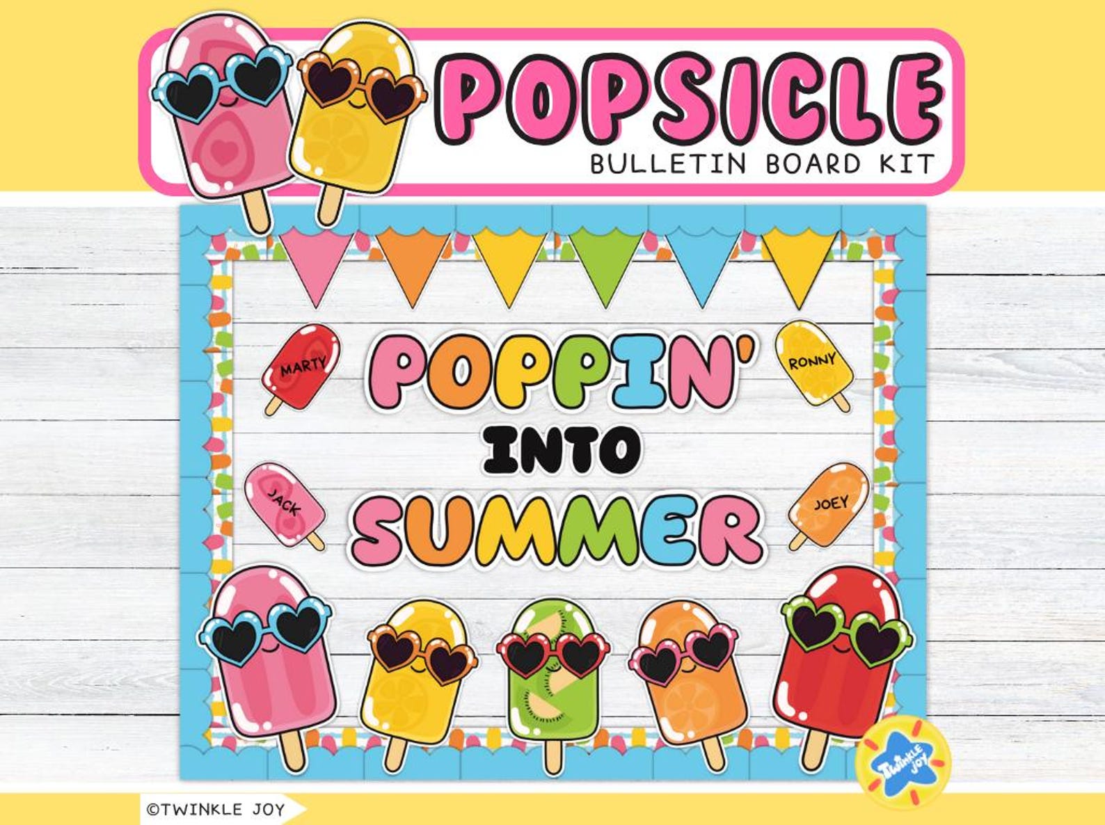 Poppin Into Summer, Popsicle, Summer Bulletin Board Kit & Name Tags ...