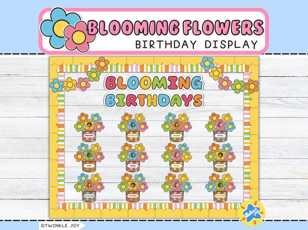 Blooming Flowers Birthday Bulletin Board Kit: Classroom Decor (digital ...