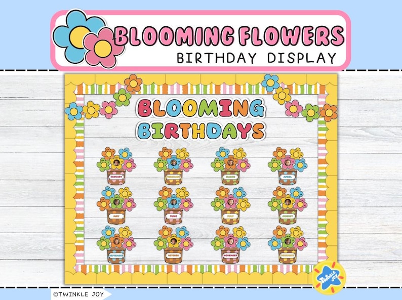 Blooming Flowers Birthday Bulletin Board Kit: Classroom Decor (digital ...