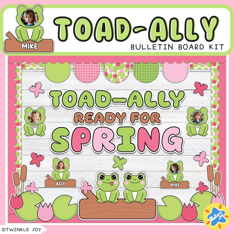 Toad-ally Ready for Spring Bulletin Board Kit & Name Tags (digital ...