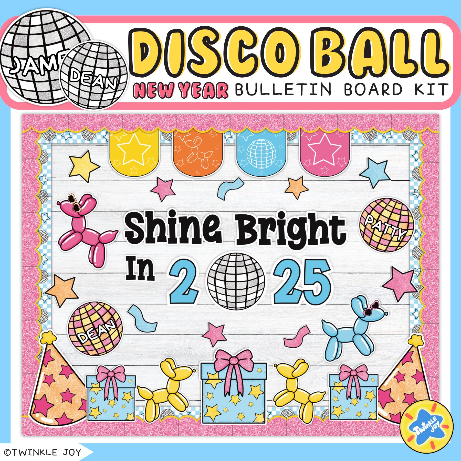 Retro Shimmer Disco Ball New Year Bulletin Board Kit | January Bulletin ...