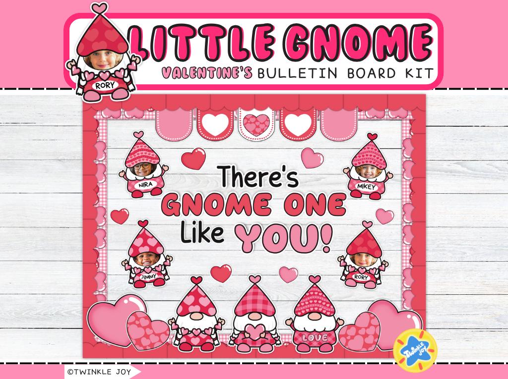 Gnome One Like You, Valentine's Day Bulletin Board Kit | February ...