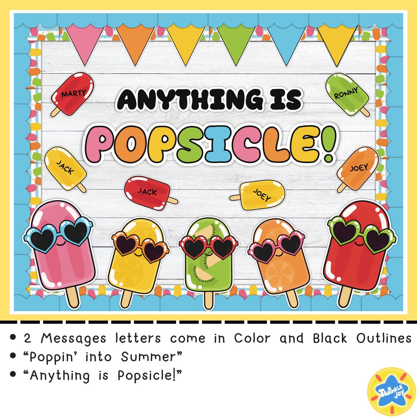 Poppin Into Summer, Popsicle, Summer Bulletin Board Kit & Name Tags ...