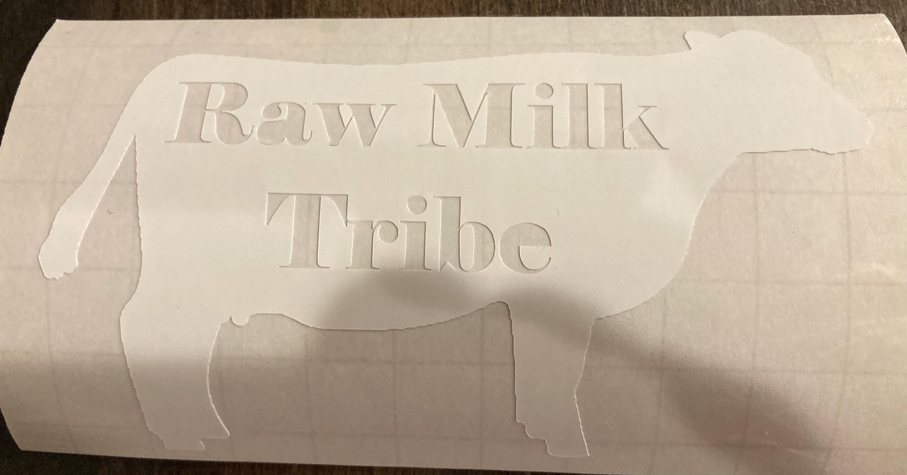 Raw Milk Vinyl Stickers, White Vinyl, Cow Sticker, Raw Milk Tribe ...