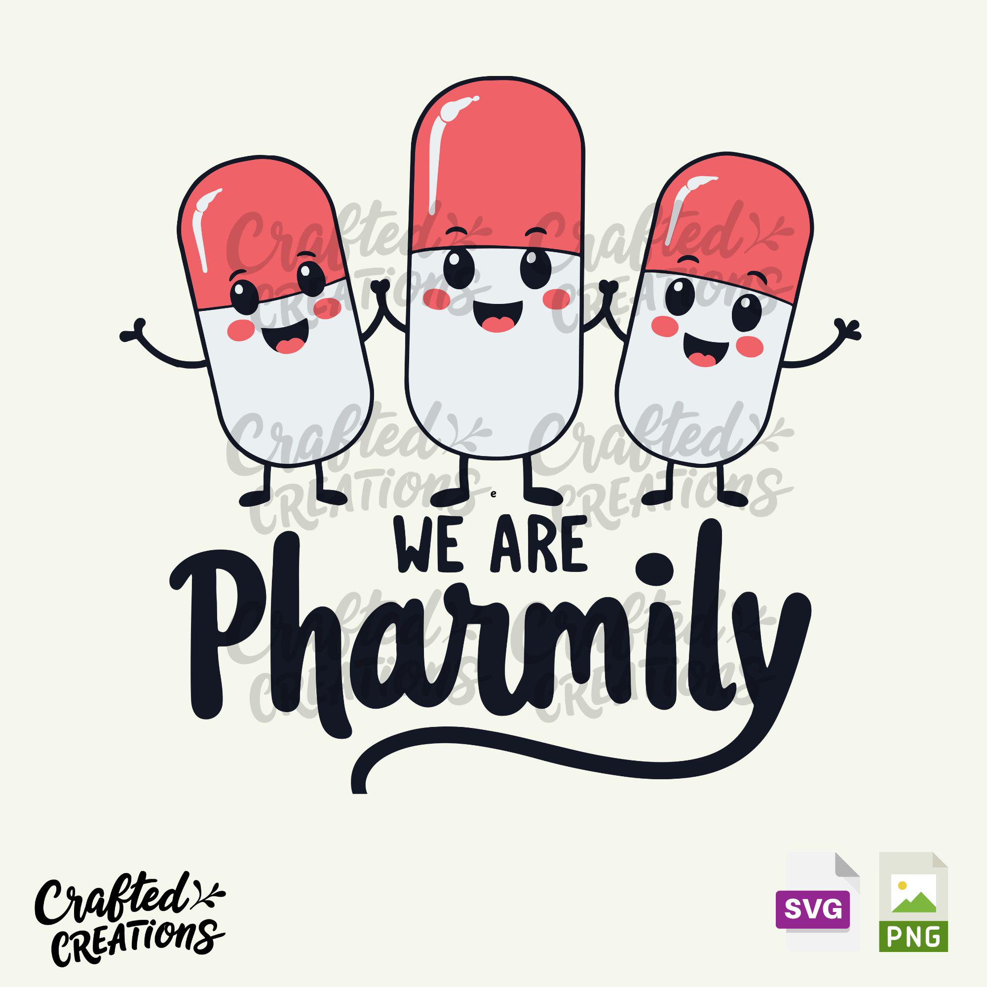 We Are Pharmily SVG: Pharmacist Illustration, Cricut Cut File (digital ...