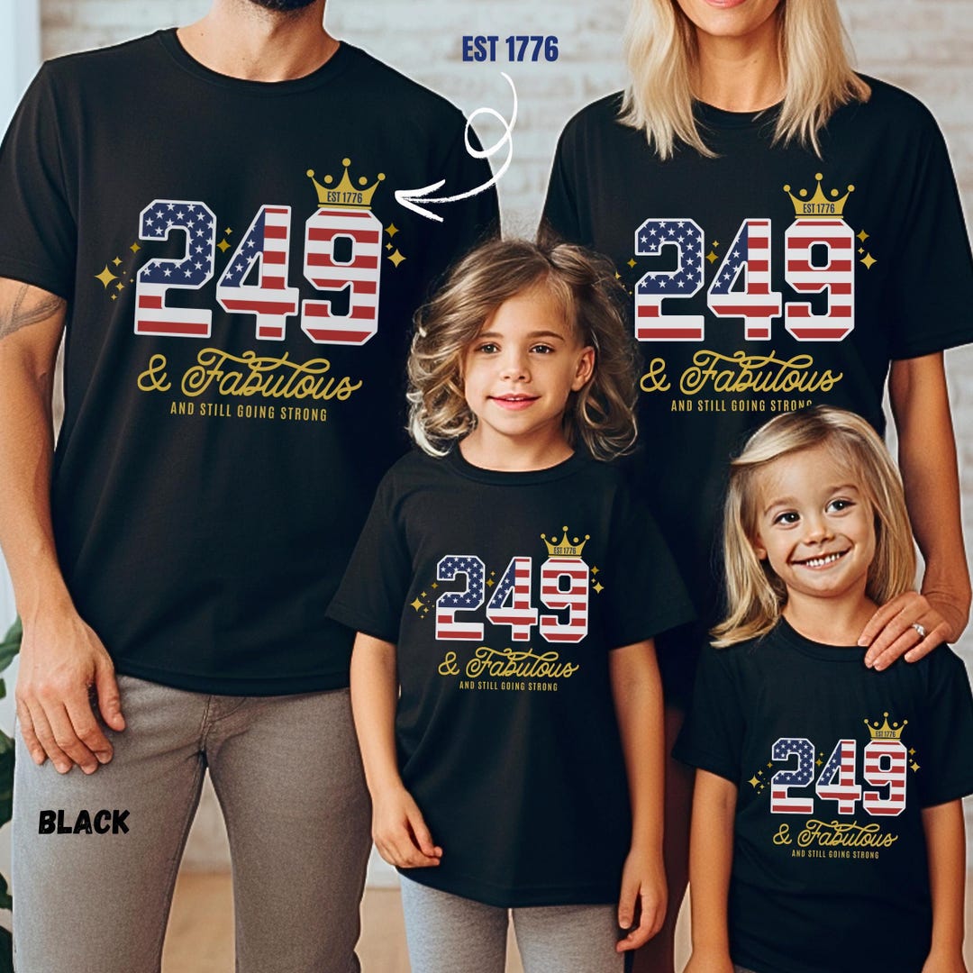 USA 249th Birthday Family Matching Shirt/fabulous July 4th Shirt/usa ...