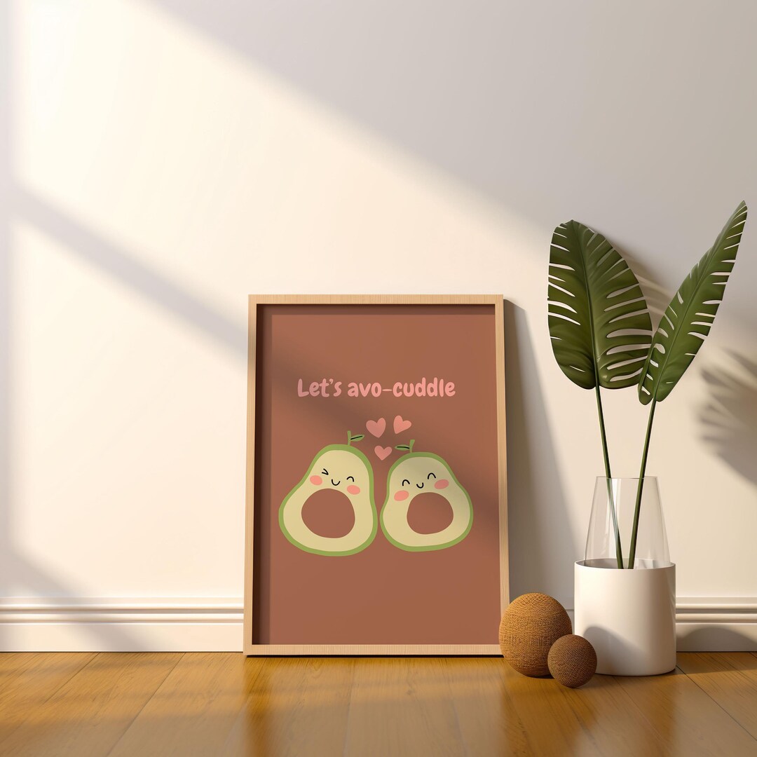Lets Avo-cuddle Poster Funny Avocado Wall Art With Wordplay Print With ...
