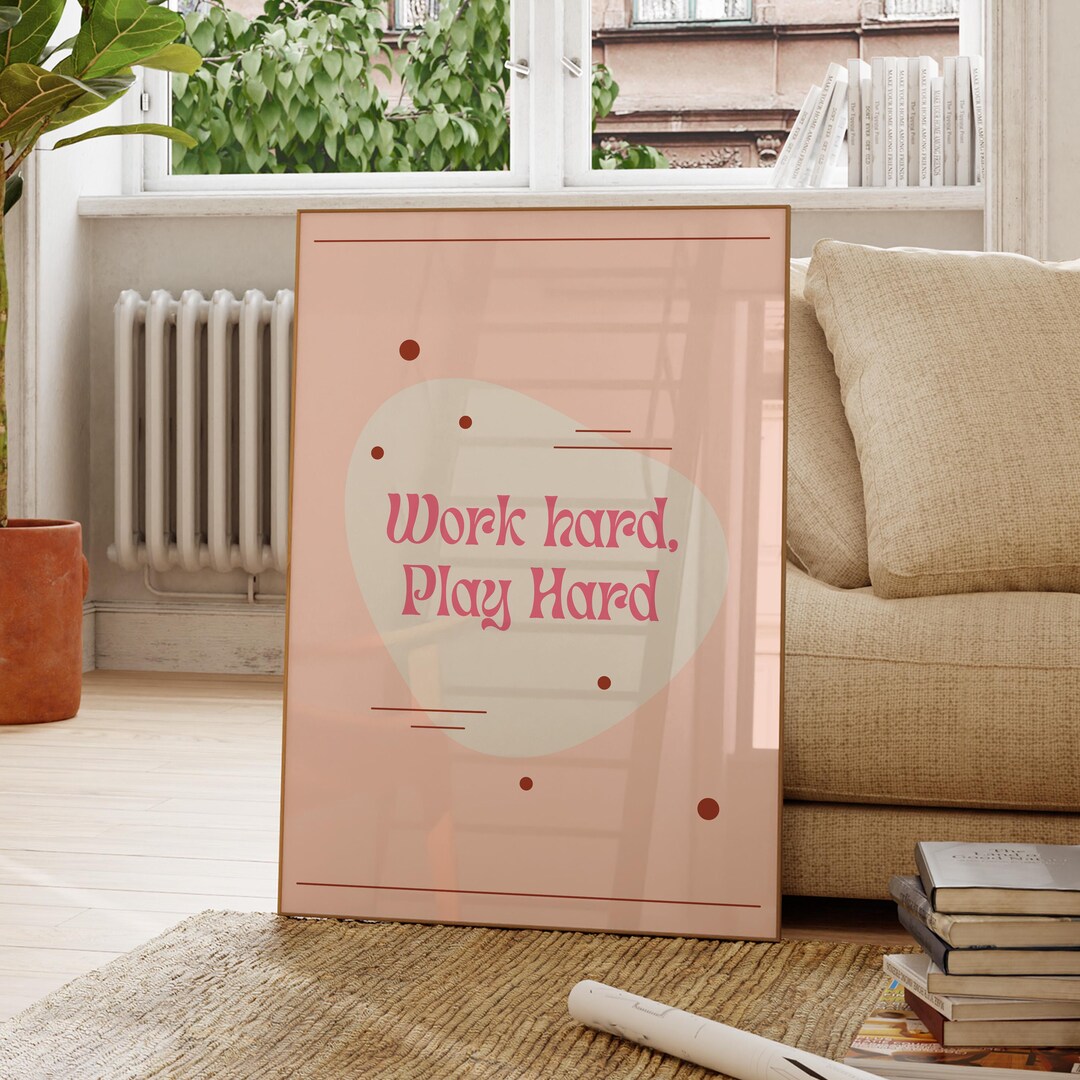 Work Hard Play Hard Quote Art, Motivational Wall Art Decor ...