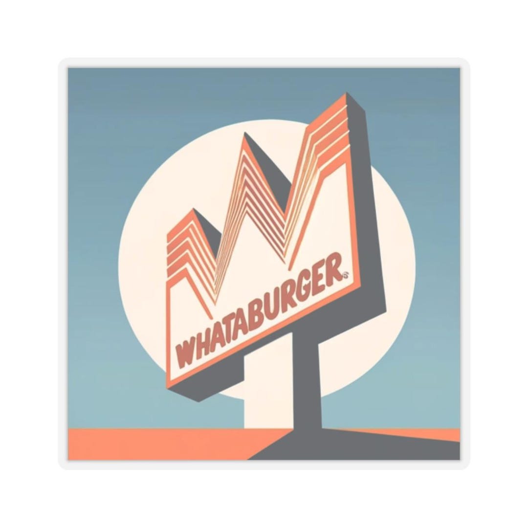 Retro Whataburger Sticker Vintage Whataburger Sign Decal Texas Fast ...