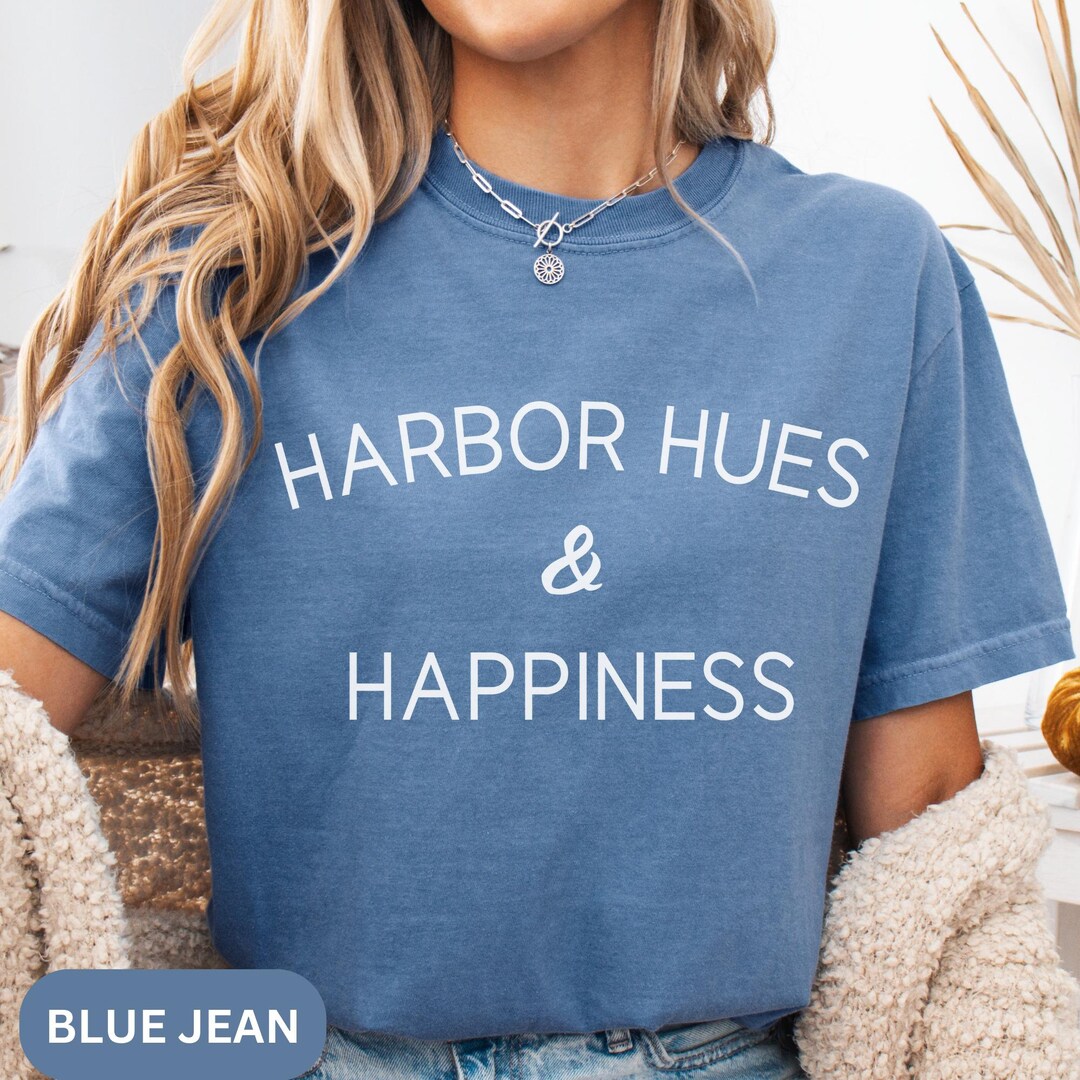 Nautical Aesthetic Comfort Colors T-shirt, Harbor Hues & Happiness ...