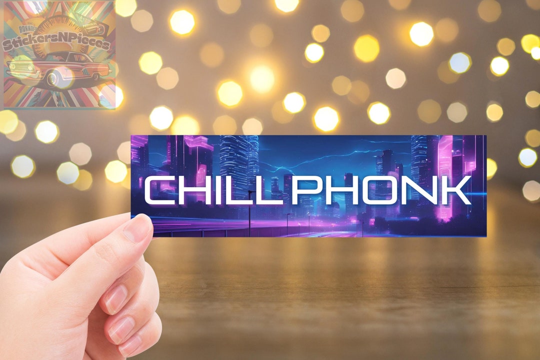 Chill Phonk Bumper Sticker – Retro Aesthetic Car Decal, Vaporwave Music ...